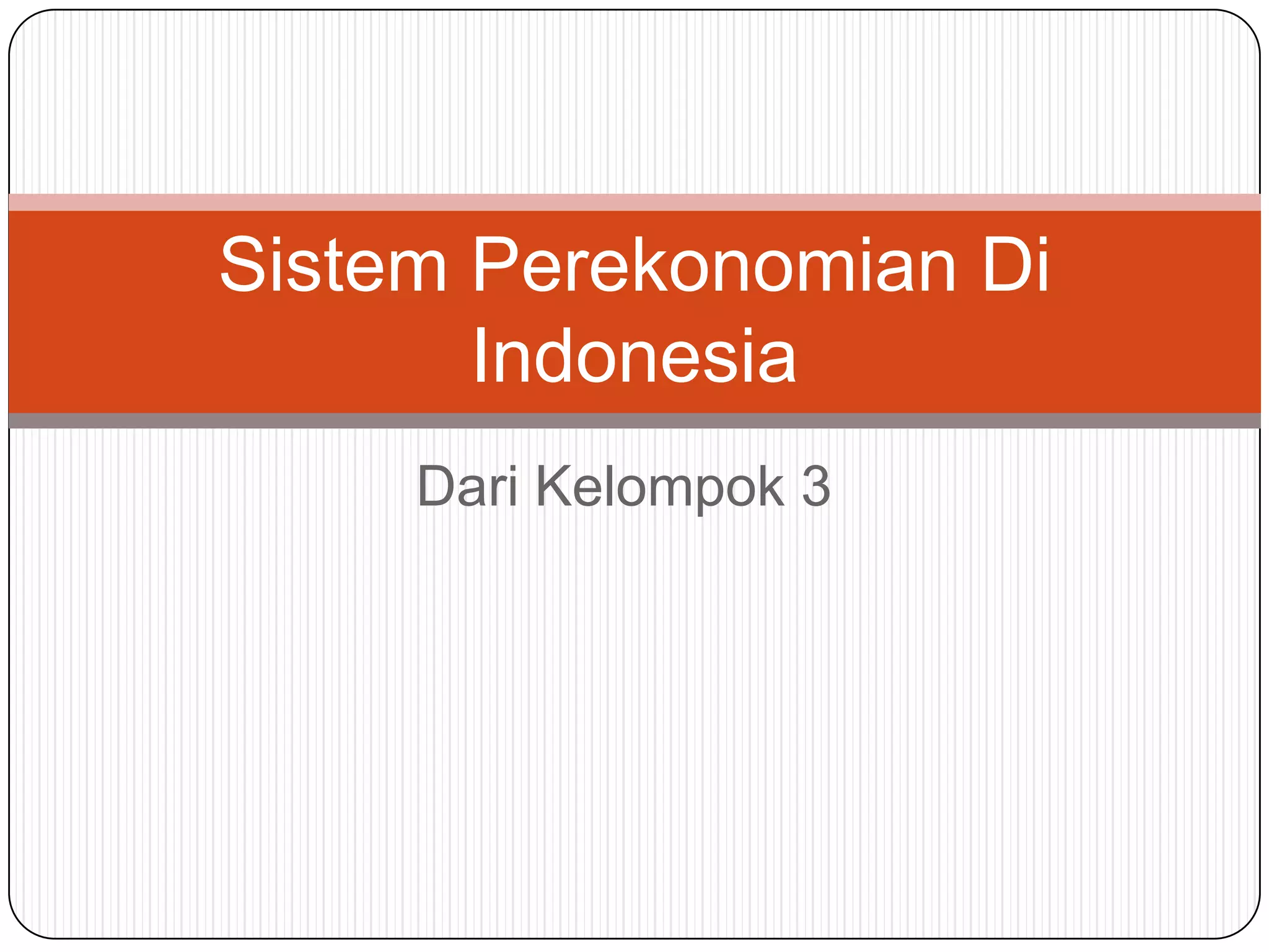 Sistem perekonomian | PPTX