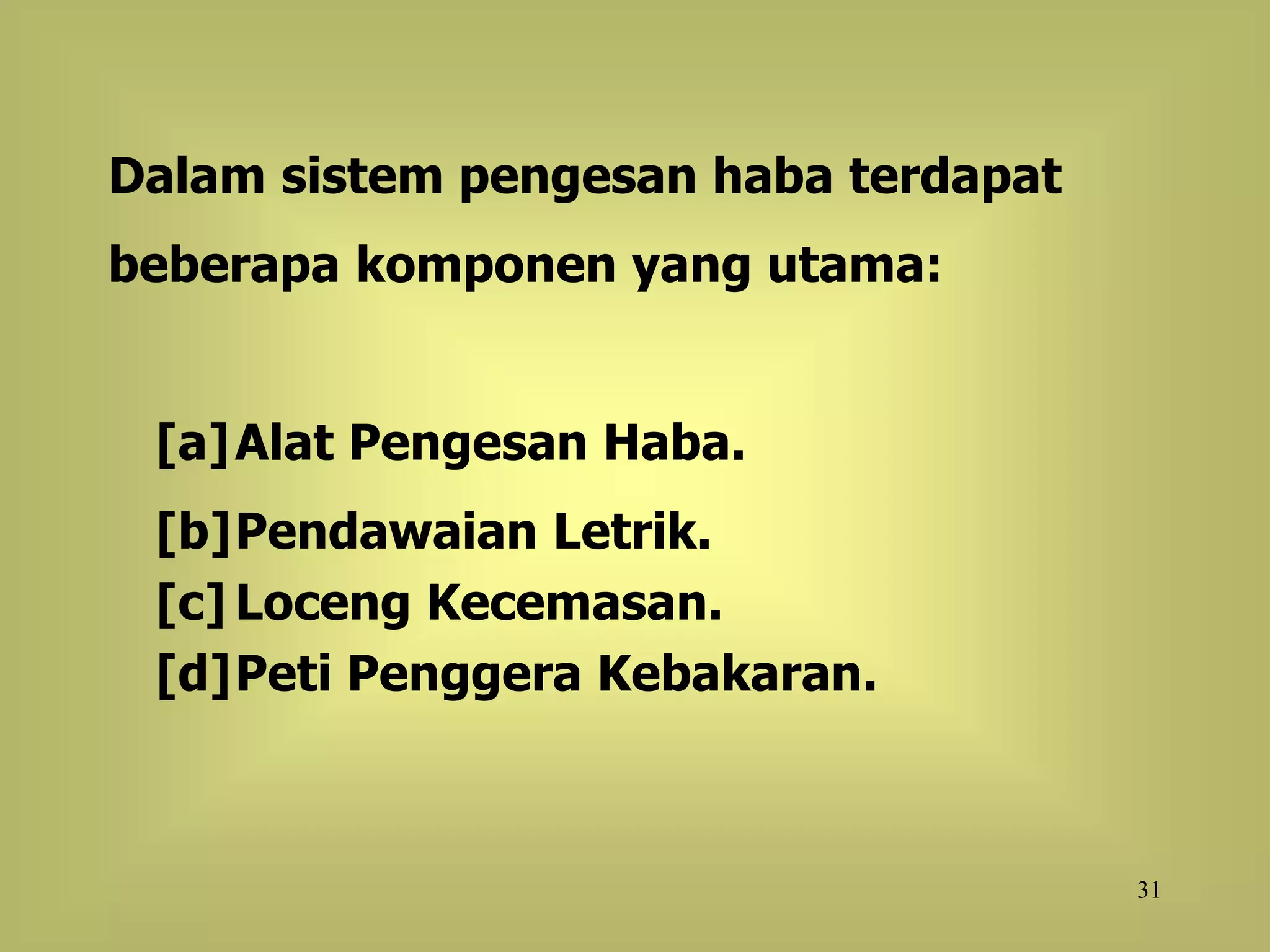 SistemPerlindunganKebakaranAktif.pptx