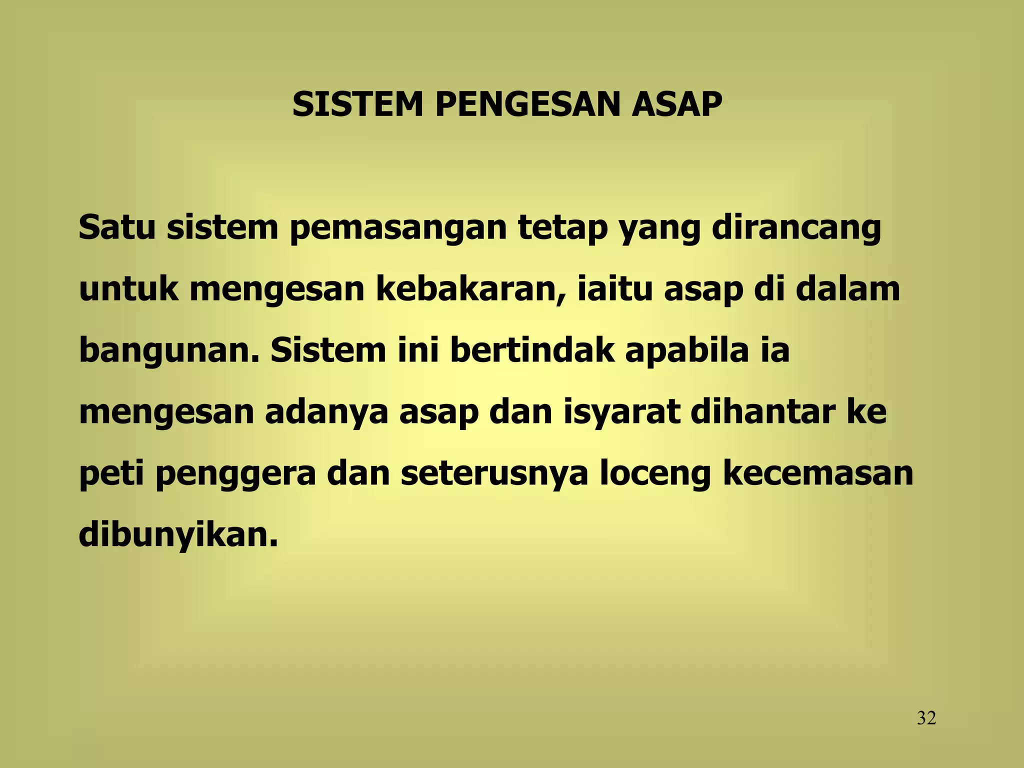 SistemPerlindunganKebakaranAktif.pptx