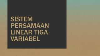 Sistem Persamaan Linear Tiga Variabel | PDF