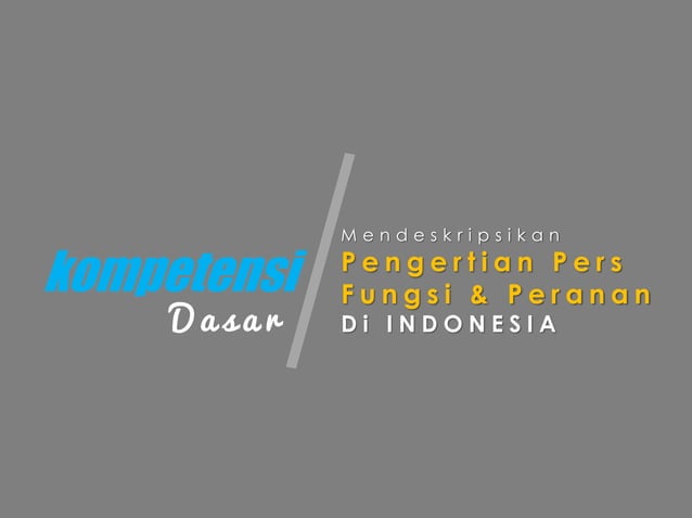Fungsi dan Peranan Pers Indonesia | PDF