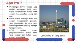 Sistem PLTU Batu Bara - pengantar arus listik.pptx