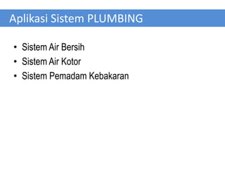 Sistem Plumbing.ppt
