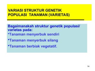 SISTEM REPRODUKSI DAN STRUKTUR GENETIK POPULASI TANAMAN.ppt