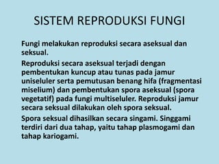 Materi Tentang Sistem Reproduksi fungi/ Jamur | PPTX