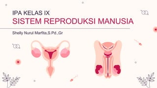 SISTEM REPRODUKSI MANUSIA.pptx