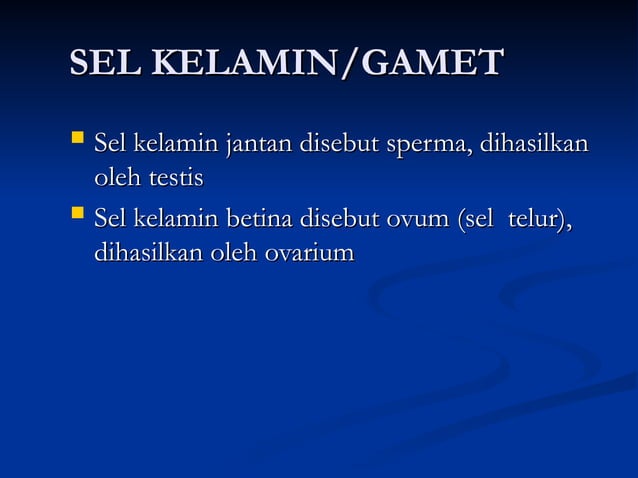 SISTEM REPRODUKSI PADA MANUSIA SMP kelas ix.ppt