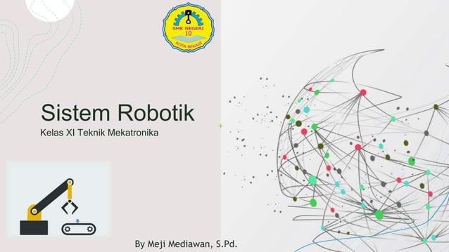Sistem Robotik Pertemuan 1.pptx