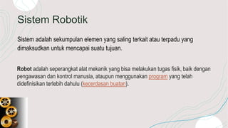 Sistem Robotik Pertemuan 1.pptx