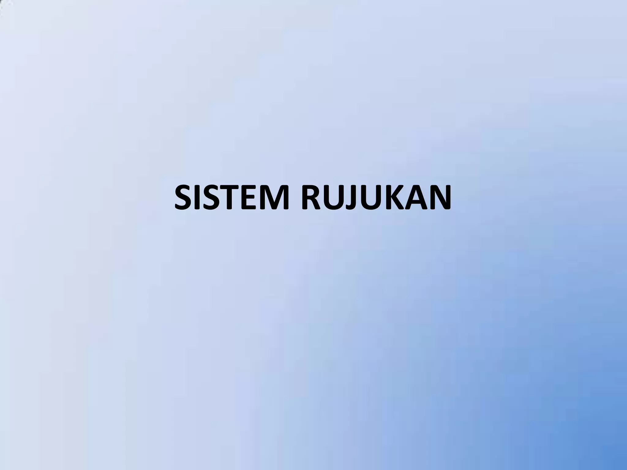 Sistem rujukan | PPTX