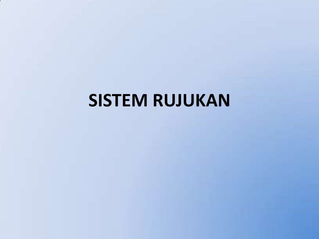 Sistem rujukan | PPTX