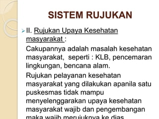 SISTEM_RUJUKAN_PELAYANAN_KESEHATAN-tm5.pptx