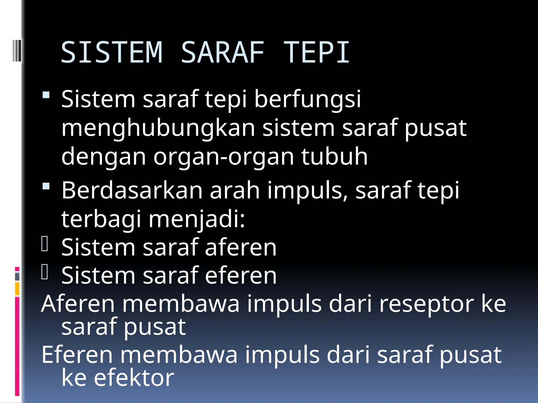 SISTEM SARAF DAN INDERA PADA MANUSIA.pptx