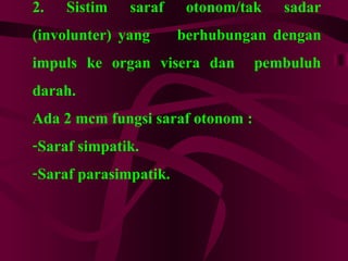 SISTEM_SARAF_ppt77655544576787556546.ppt