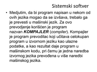 Sistemski softver i aplikativni programi | PPT