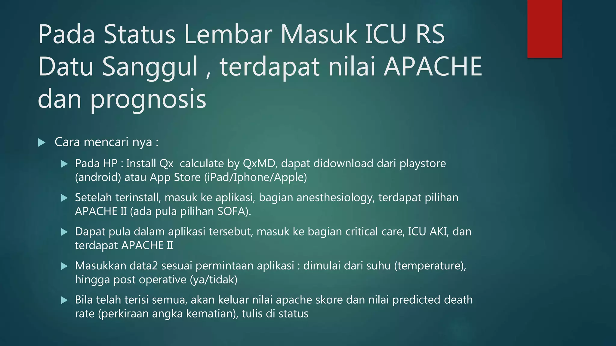 Sistem skoring prognosis icu berdasarkan severity of illness | PPTX