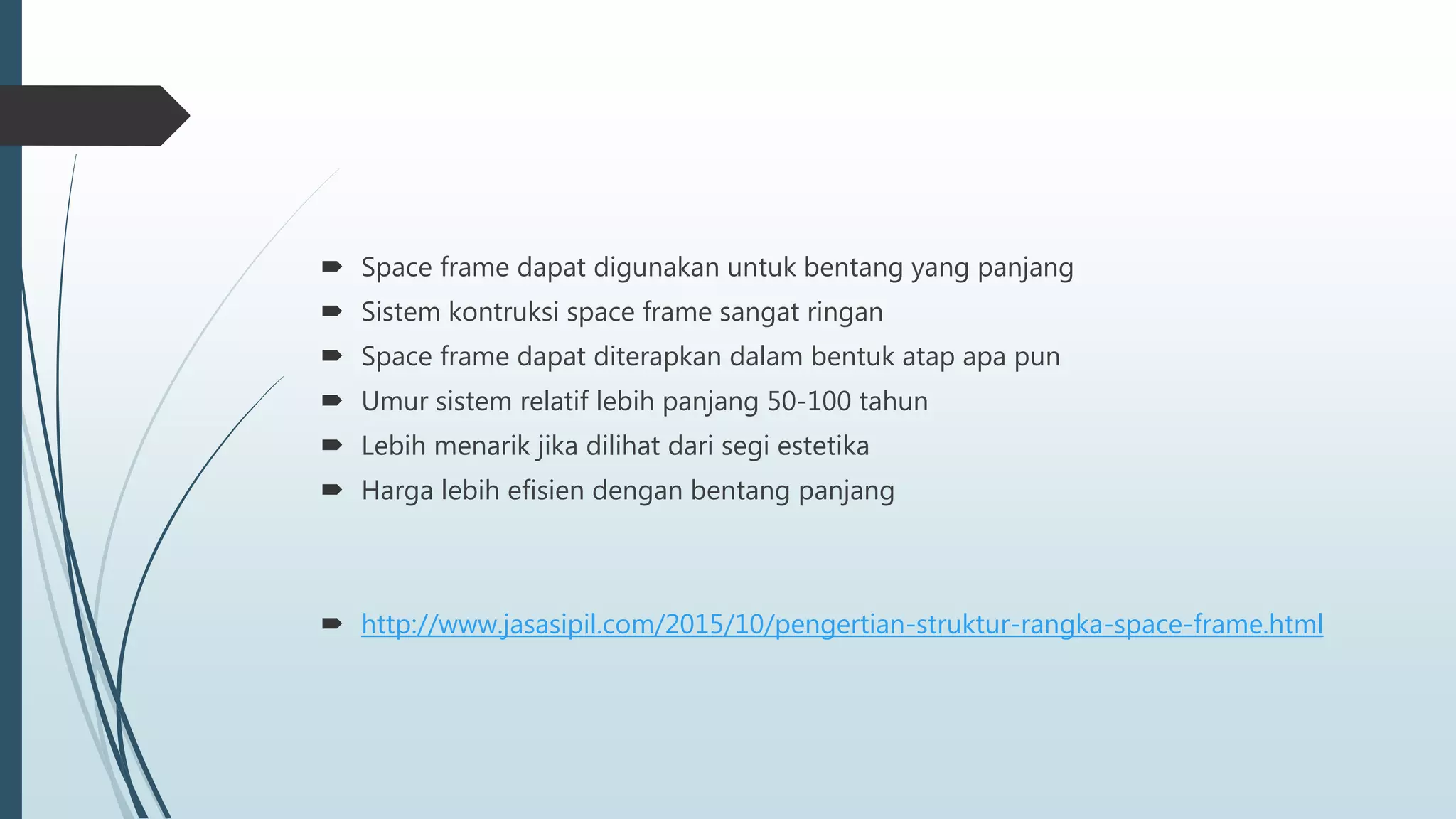 Sistem struktur rangka ruang (space frame) | PPTX