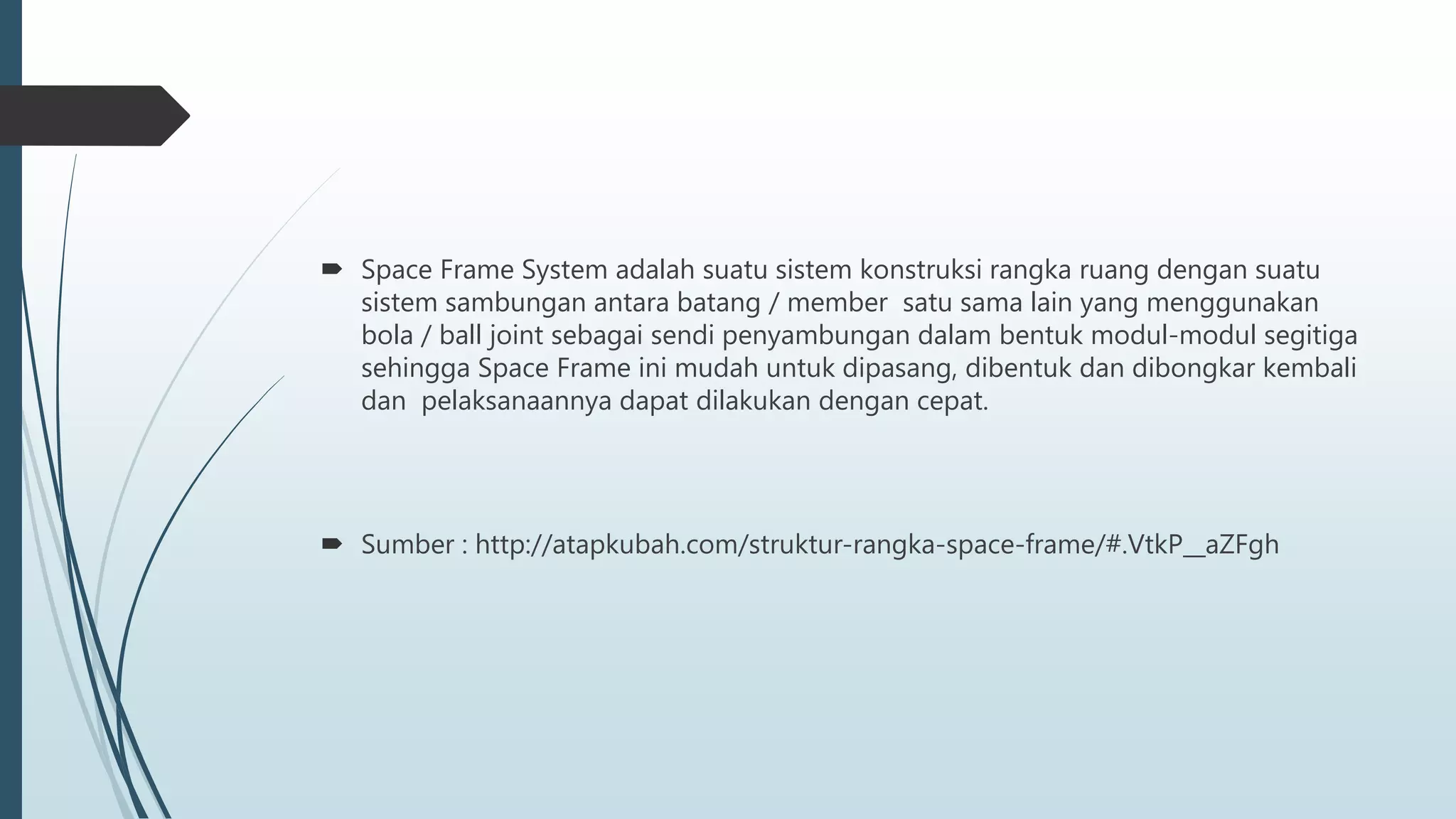 Sistem struktur rangka ruang (space frame) | PPTX