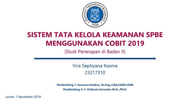 Sistem Tata Kelola Keamanan Informasi SPBE menggunakan COBIT 2019 | PDF