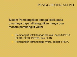 Pembahasan Sistem Tenaga Kelistrikan di Indonesia | PPT
