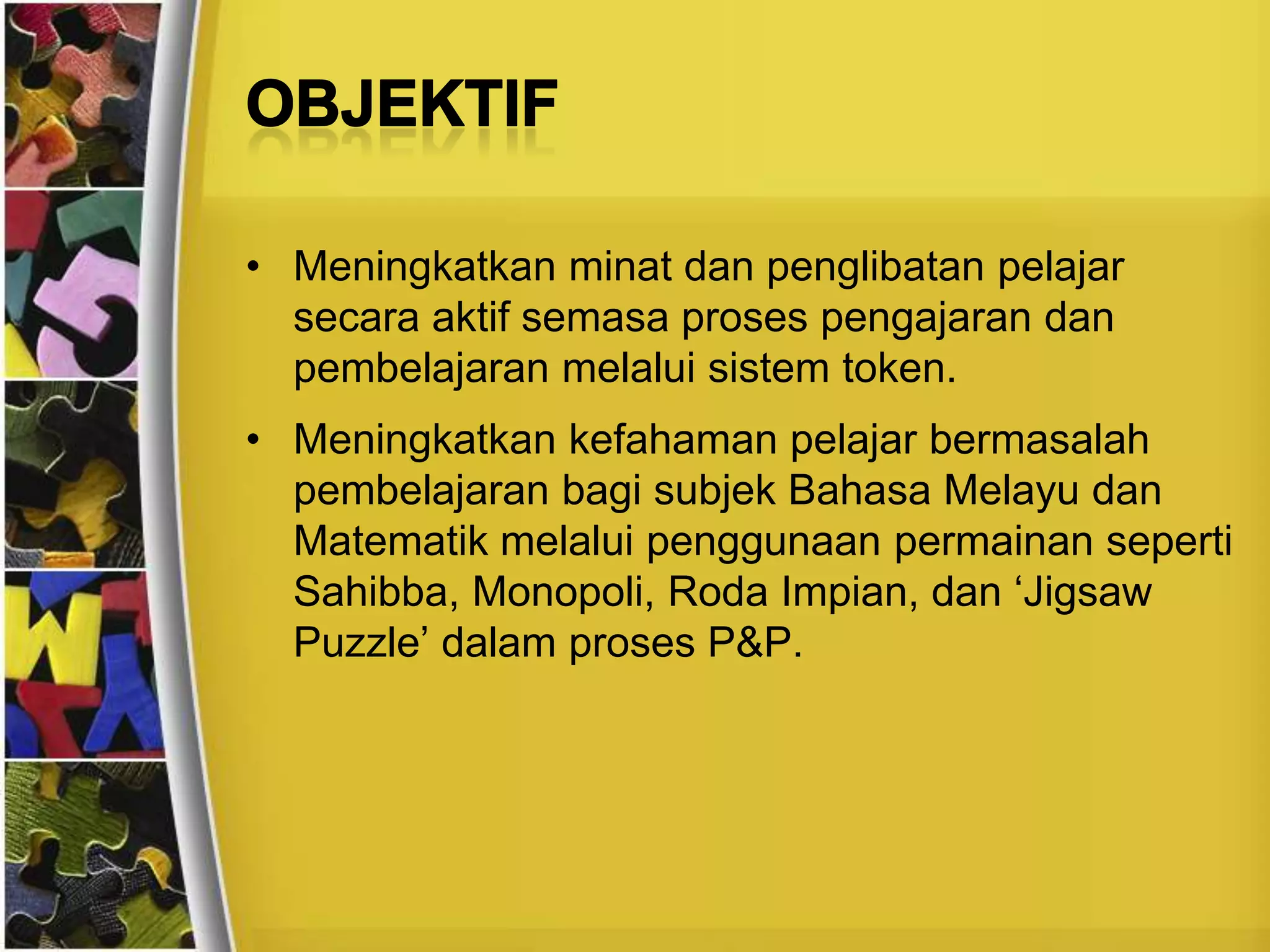 Sistem token dan permainan dalam pengajaran dan pembelajaran | PPTX