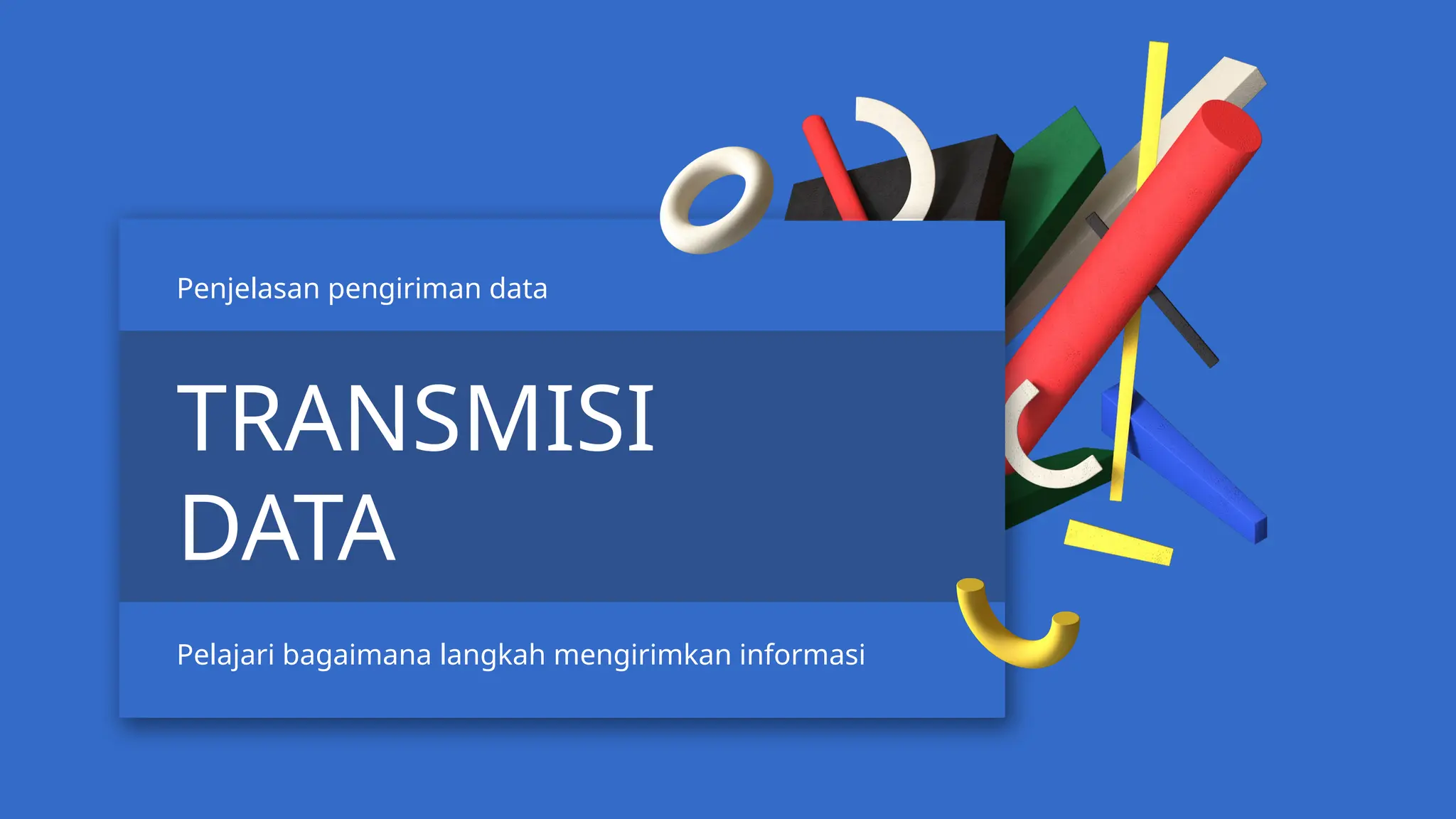transmisi data, untuk siswa kelas XI SMA | PPTX