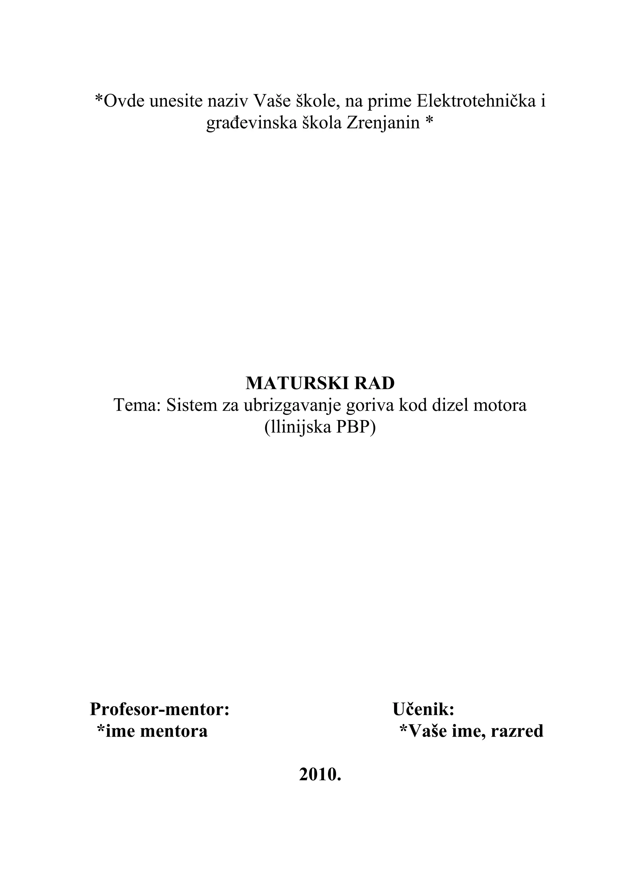 Sistem za ubrizgavanje goriva kod dizel motora llinijska pbp- - maturski rad | PDF