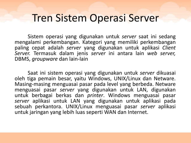 Sister 09 - jenis os client server | PPT