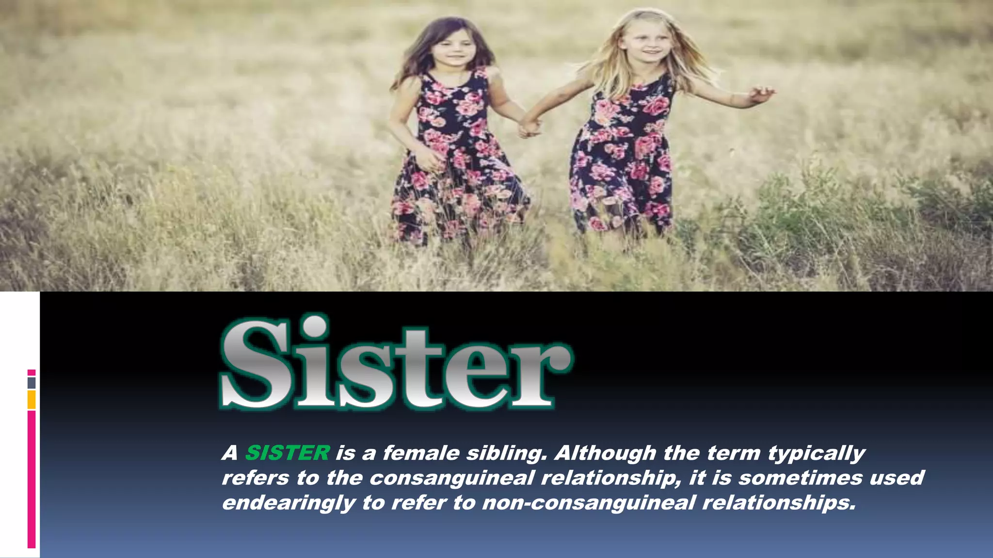 Sister importance (1) | PPTX