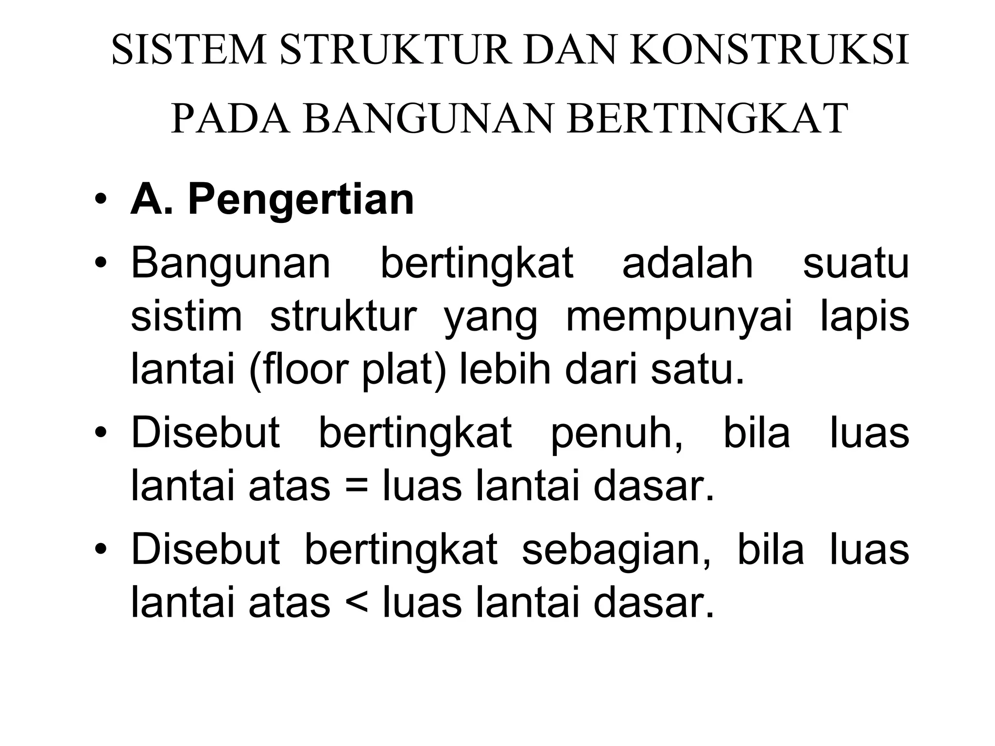Sistim Struktur dan Konstruksi Bangunan bertingkat.ppt