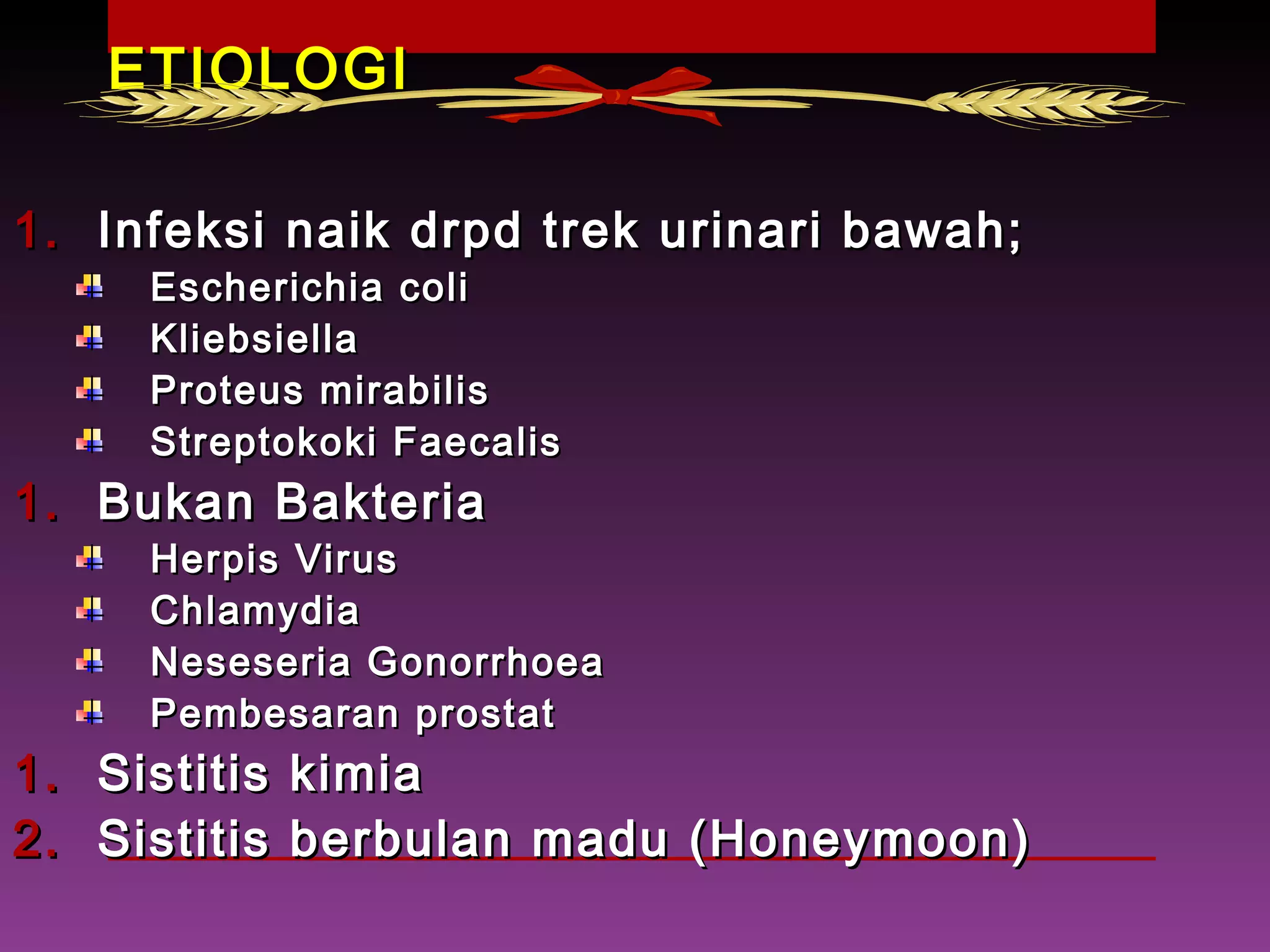 SISTITIS, PROSTATITIS AKUT, ORKITIS & EPIDIDIMITIS | PPT