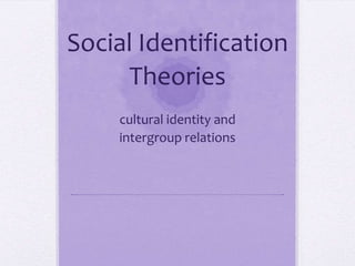 Social Identification Theory | PPT