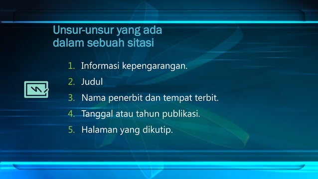 Teknik membuat sitasi yang tepat pada karya tulis ilmiah | PPT