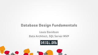 Database Design - Louis Davidson | PPT
