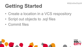A practical approach to version control for SQL Server - By Steve Jones ...