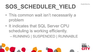 Analyzing SQL Server wait stats, hands-on! | PPT