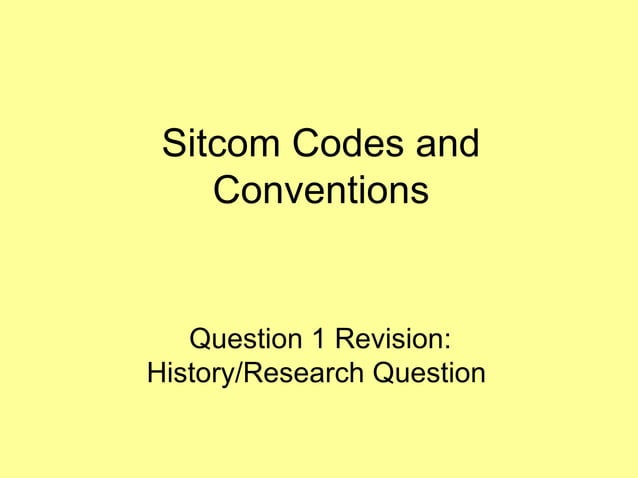 Sitcom codes and conventions | PPT