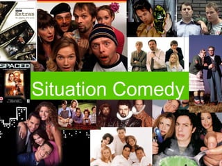 Sitcom Comedy the basics | PPT