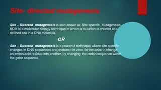 types and examples of Site-directed mutagenesis.pptx