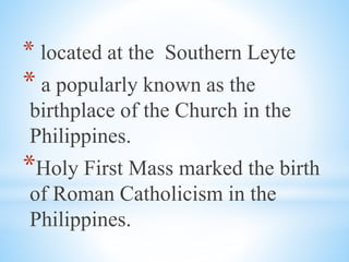 Site of-first-mass-in-the-philippines history-1-4 | PPTX