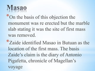 Site of-first-mass-in-the-philippines history-1-4 | PPTX