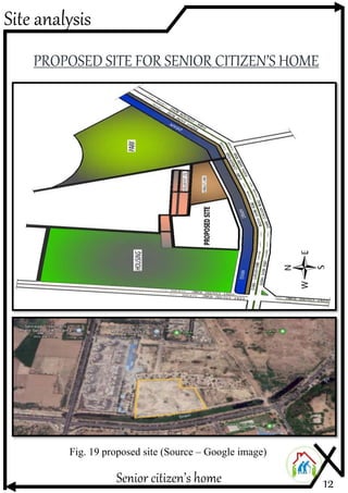 Site analysis report on senior citizen's homes | PPTX