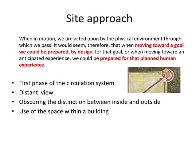 Site approach and building entrance | PPTX
