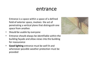 Site approach and building entrance | PPTX