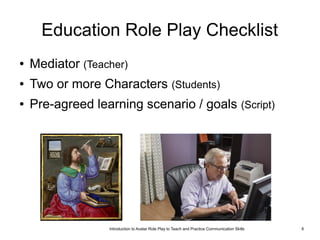 Sitearm - Introduction to Avatar Role Play | PPT