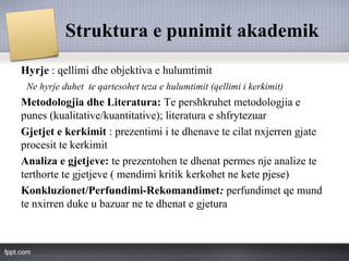 Si te bejme hulumtim | PPT