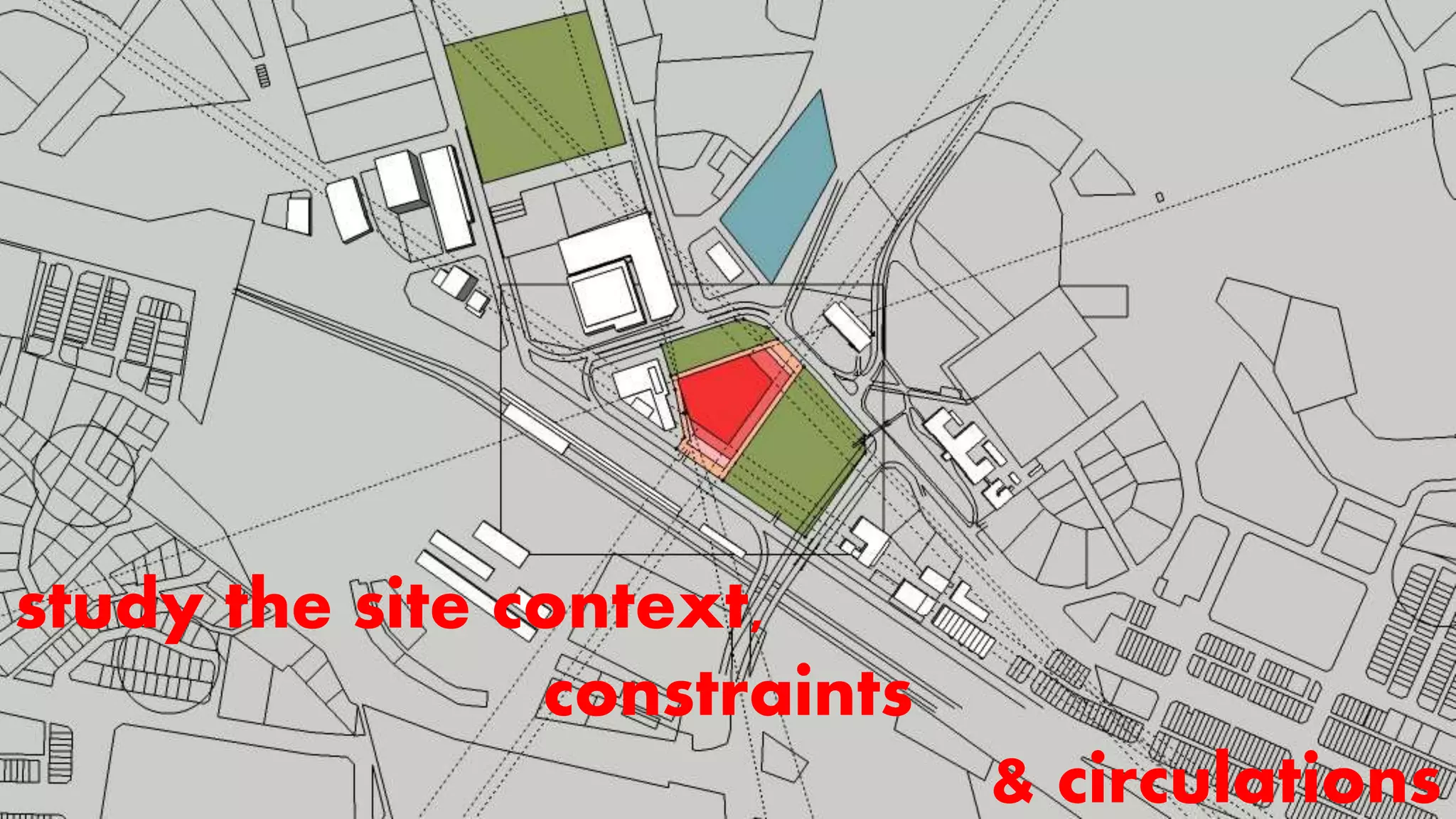 ARCHITECTURAL STUDY: Site Context & Planning | PPTX