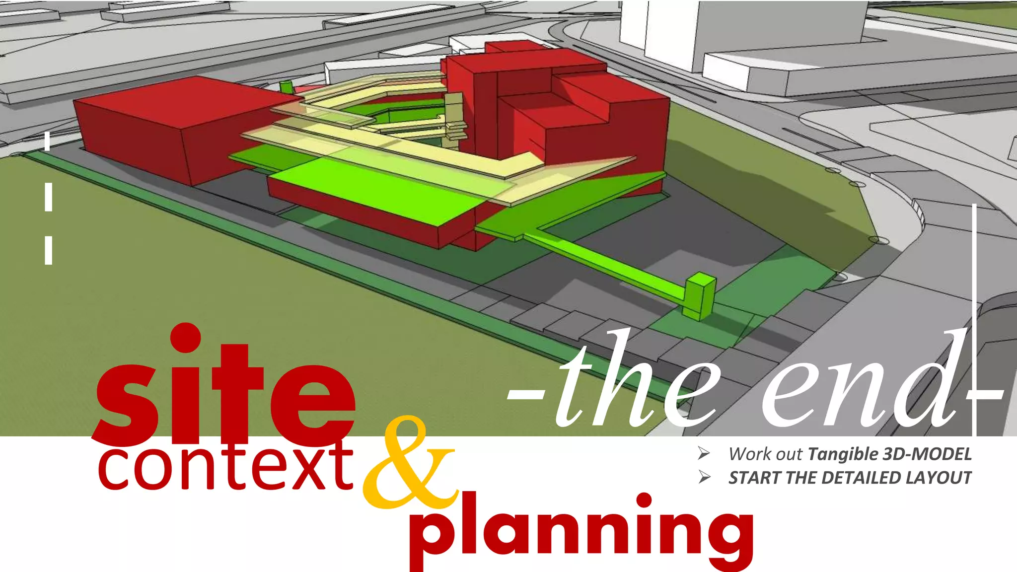 ARCHITECTURAL STUDY: Site Context & Planning | PPTX