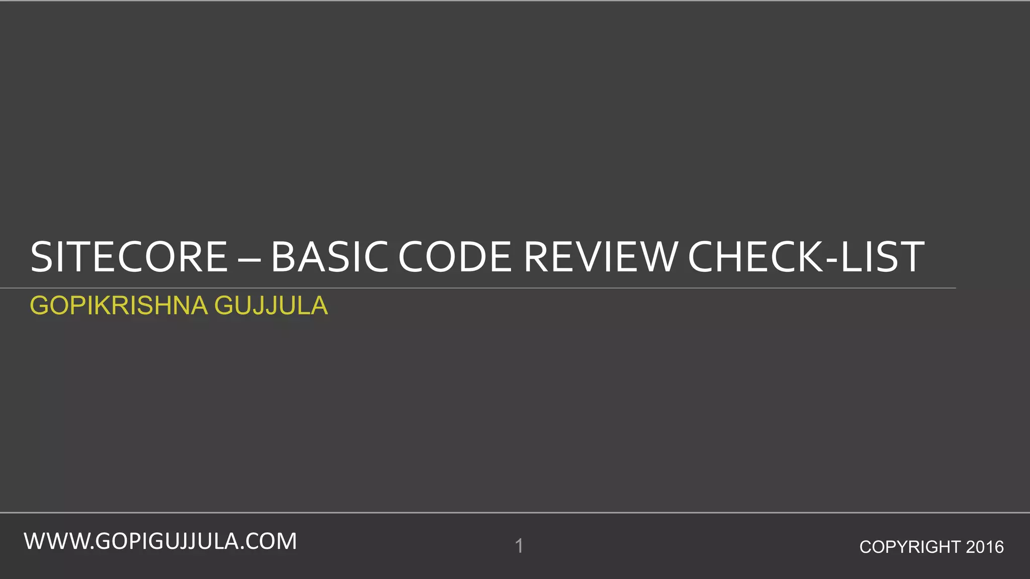 Sitecore code review checklist | PPT