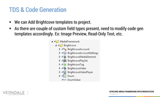 Sitecore media framework wtih Brightcove - Part 2 | PPTX